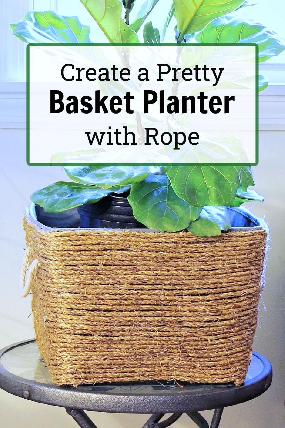 How to Make a Rope Basket Planter with Natural Sisal Rope