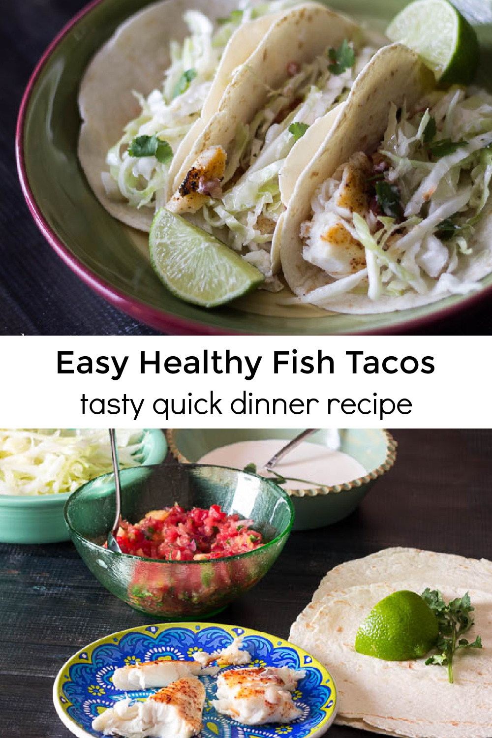 Easy Fish Tacos with Slaw | Hearth and Vine