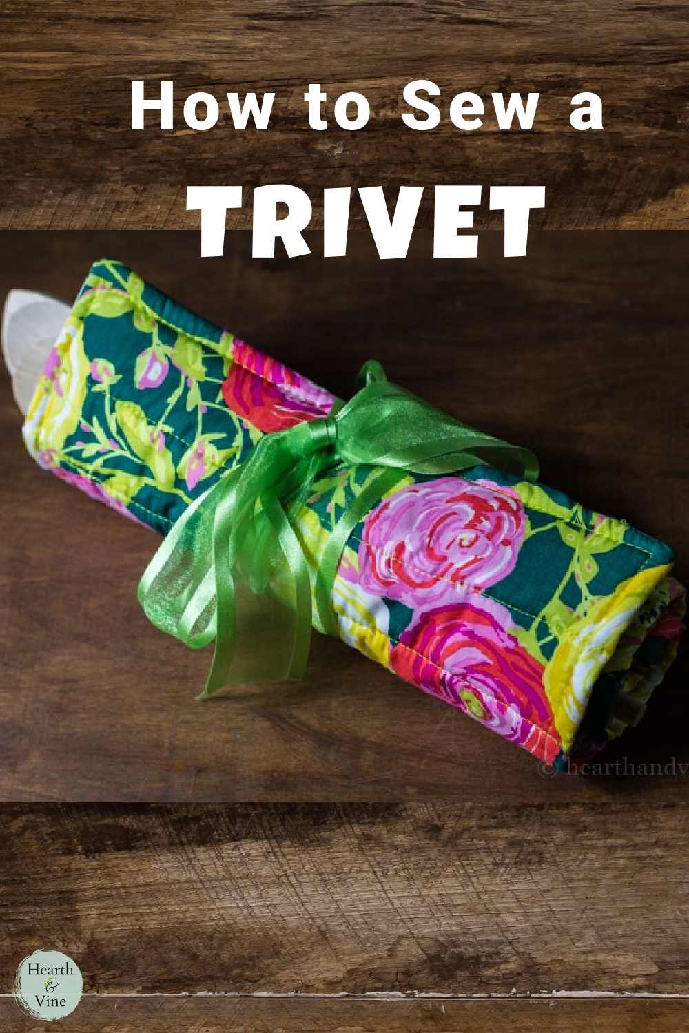 How to Make a Trivet with a Fat Quarter | Hearth and Vine