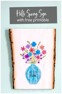 How to Make a Hello Spring Wood Sign - Free Printable