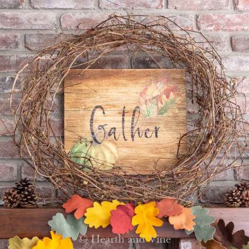 DIY Gather Wood Sign Easy Tutorial Just in Time for Fall