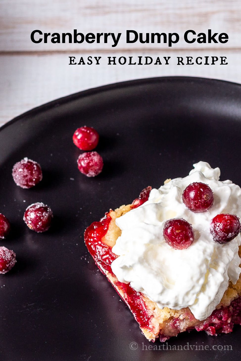 Homemade Fresh Cranberry Dump Cake Recipe - Sweet and Tart