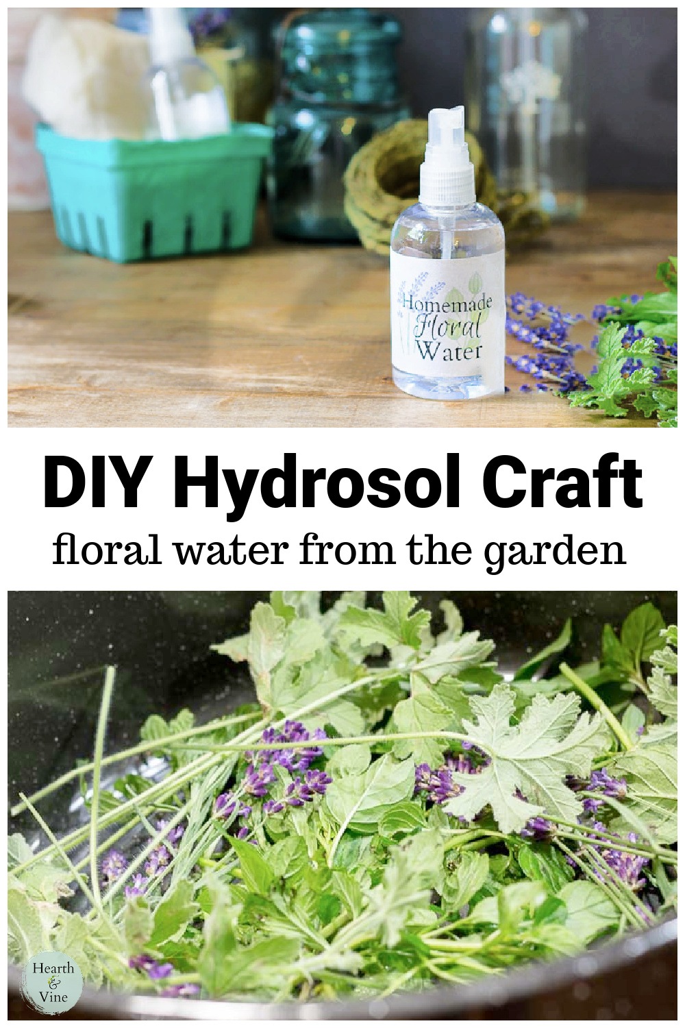 How to Make a Hydrosol from Herbs and Flowers