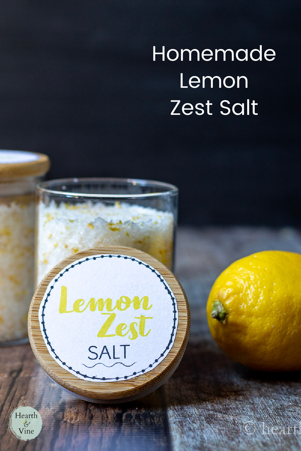 Lemon Zest Salt for Holiday Gift Giving | Hearth and Vine