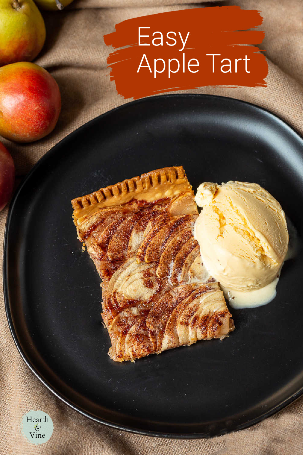 Easy Apple Tart Recipe for a Fancy Looking Dessert | Hearth and Vine