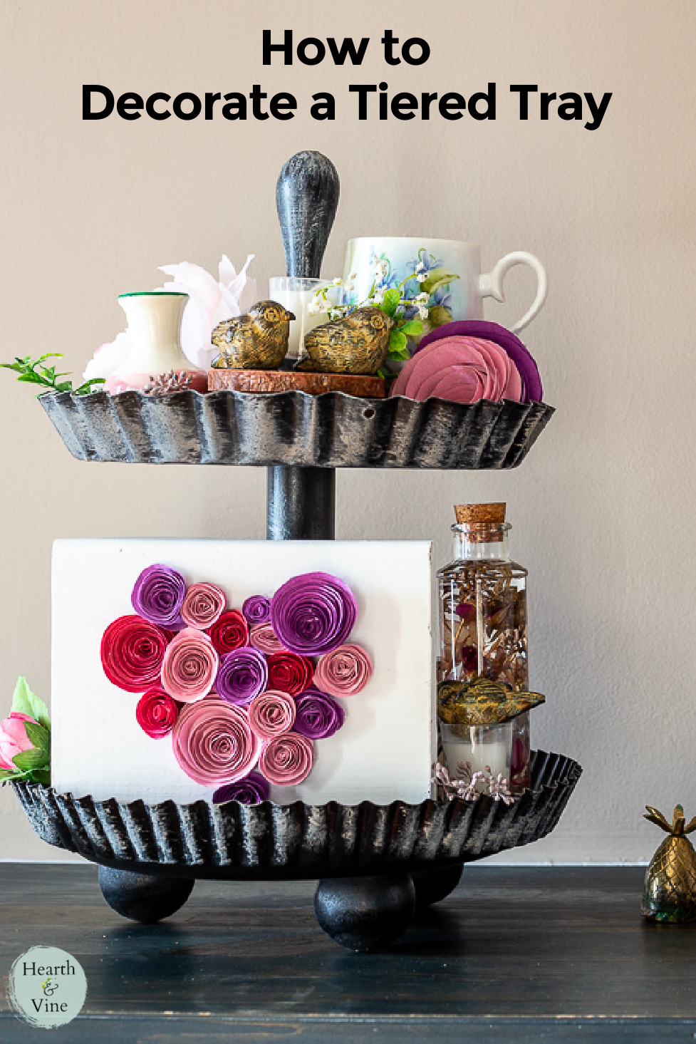 How to Decorate a Tiered Tray | Hearth and Vine