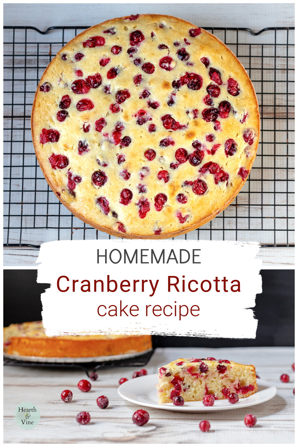 Ricotta Cake Recipe with Fresh Cranberries | Hearth and Vine