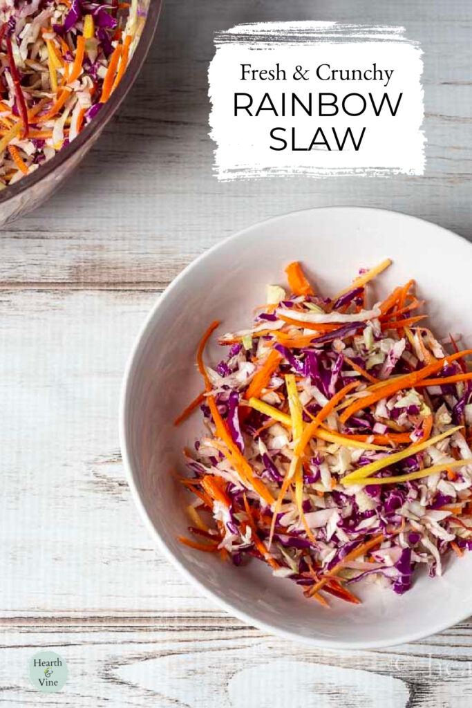 Rainbow Slaw Recipe | Hearth and Vine