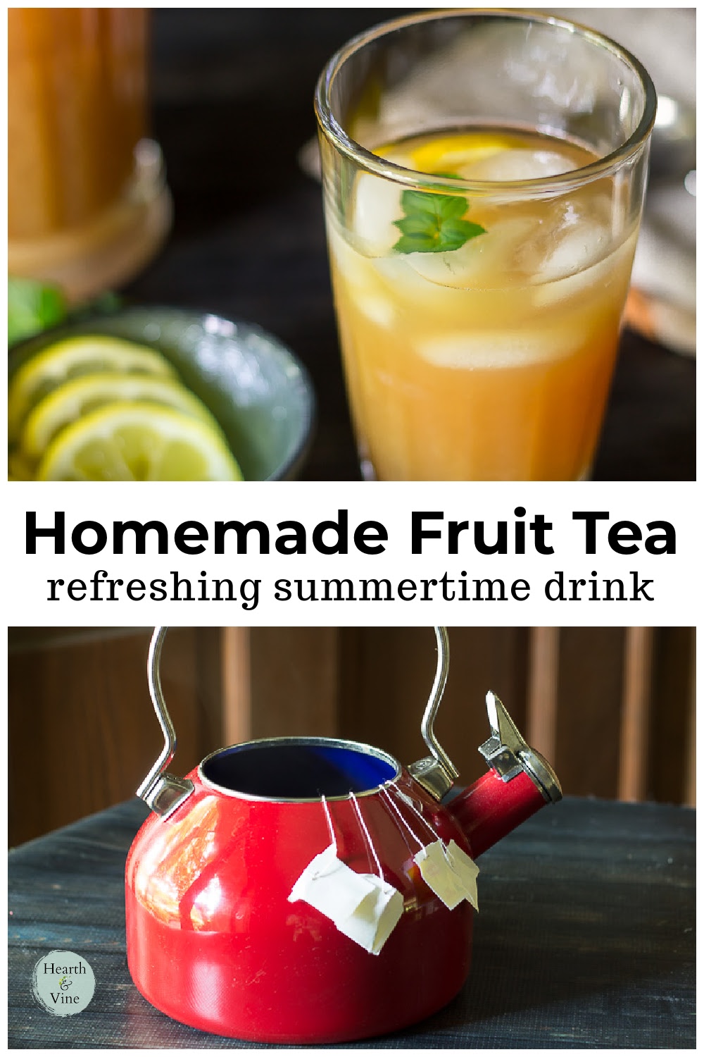 Fruit Tea Recipe - Refreshing Punch Like Beverage from the South