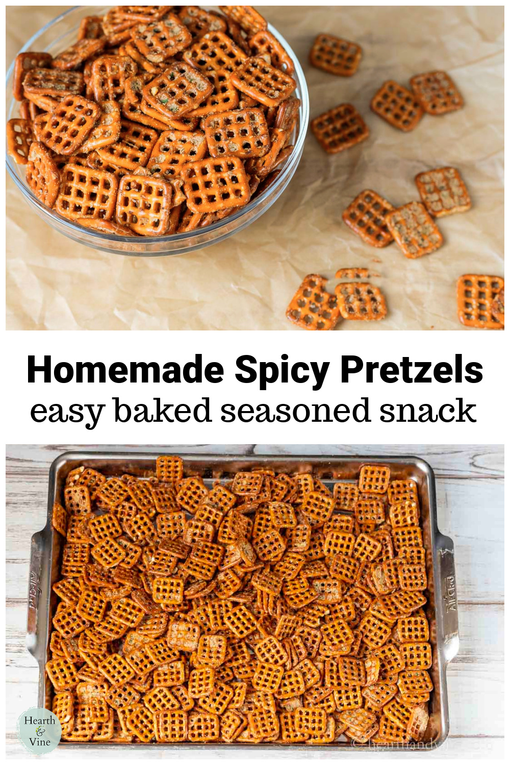 Spicy Seasoned Pretzels Recipe | Hearth and Vine