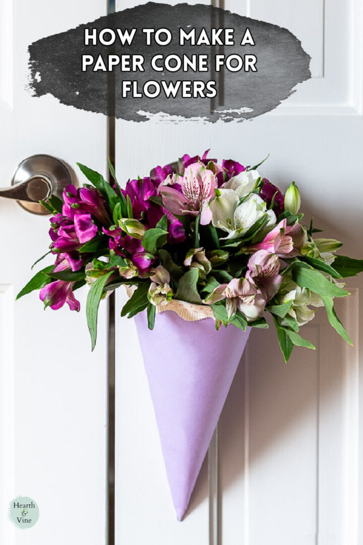 How to Make a Paper Cone for a Flower Bouquet | Hearth and Vine