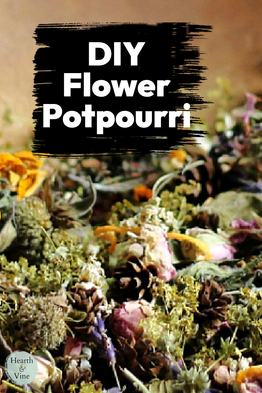 How to Make Potpourri with Garden Flowers