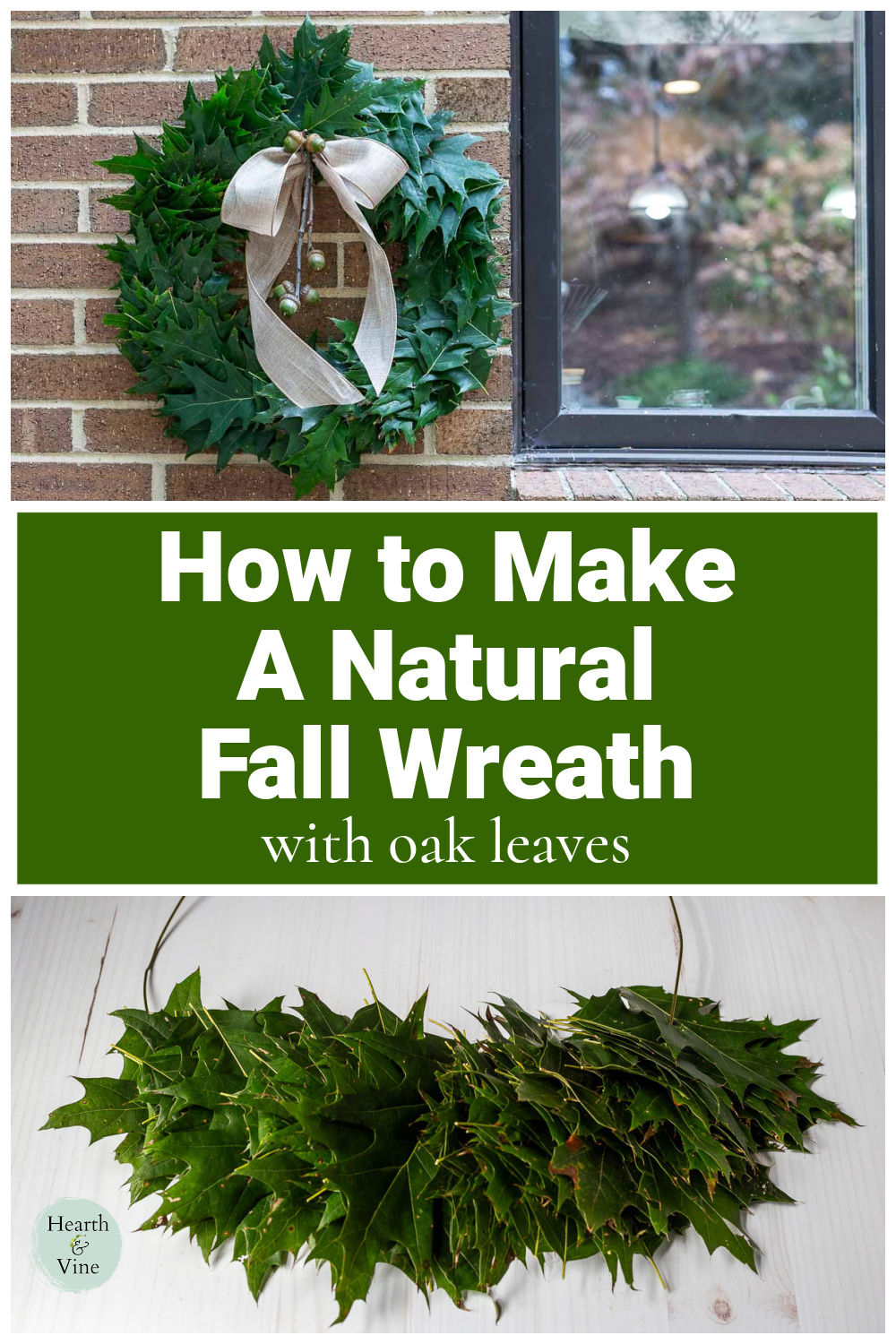 DIY Oak Leaf Wreath with Real Oak Leaves