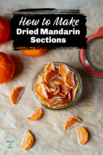 How to Dry Mandarin Oranges in the Oven
