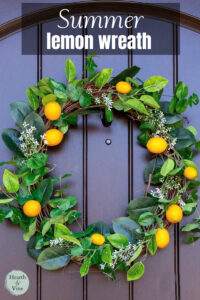 DIY Lemon Wreath - Sunshine for Your Front Door This Summer