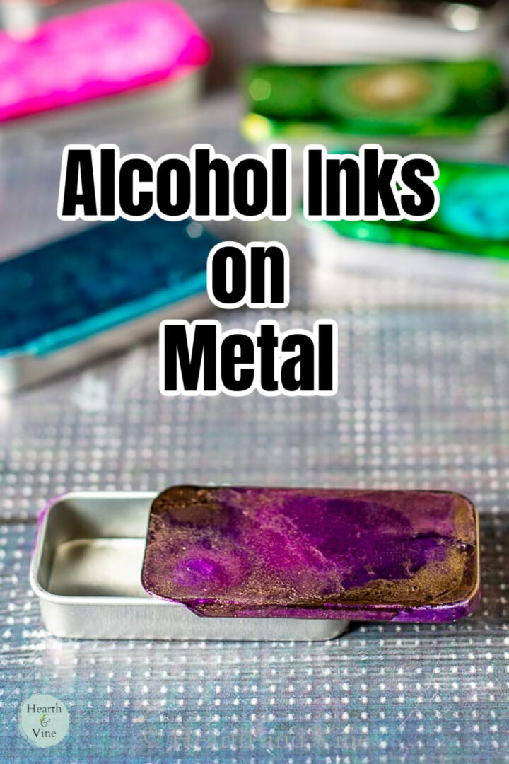 Alcohol Inks on Metal Slider Tins