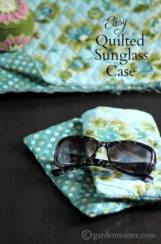 Sunglass Case Tutorial - Great for Beginner Sewers